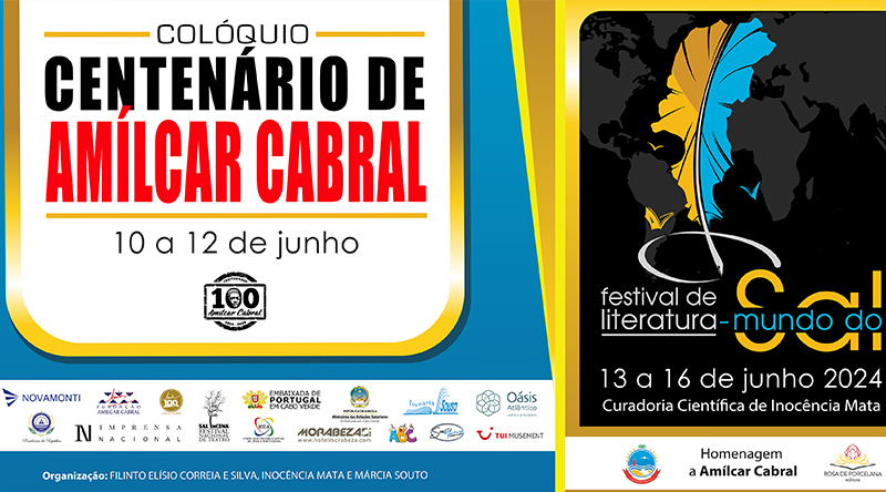 Sal acolhe de 10 a 16 de Junho colóquio Centenário de Amílcar Cabral e ... Sal acolhe de 10 a 16 de Junho colóquio Centenário de Amílcar Cabral e ...